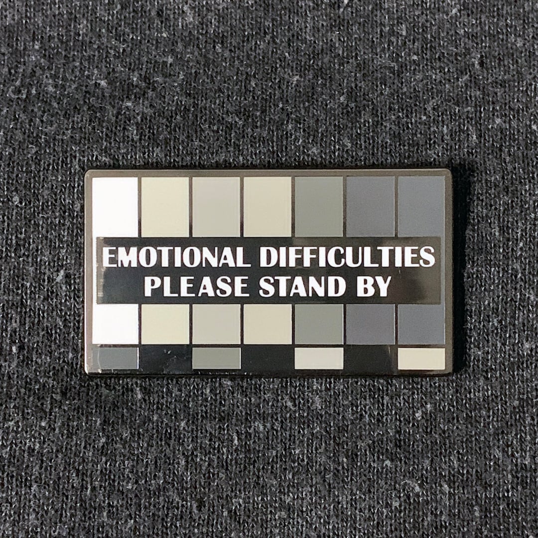 Please Stand by Emotional Enamel Pin - Etsy