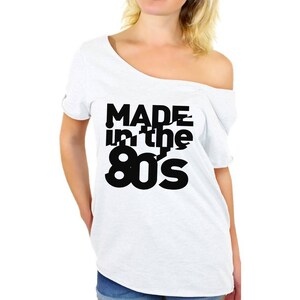 Made In the 80s Shirt Off Shoulder Tops T shirts Off The | Etsy