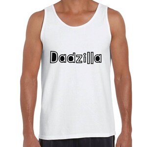 Dadzilla Dads Tank Tops Tank Top Fathers Day Cool Funny Gift for Dad ...