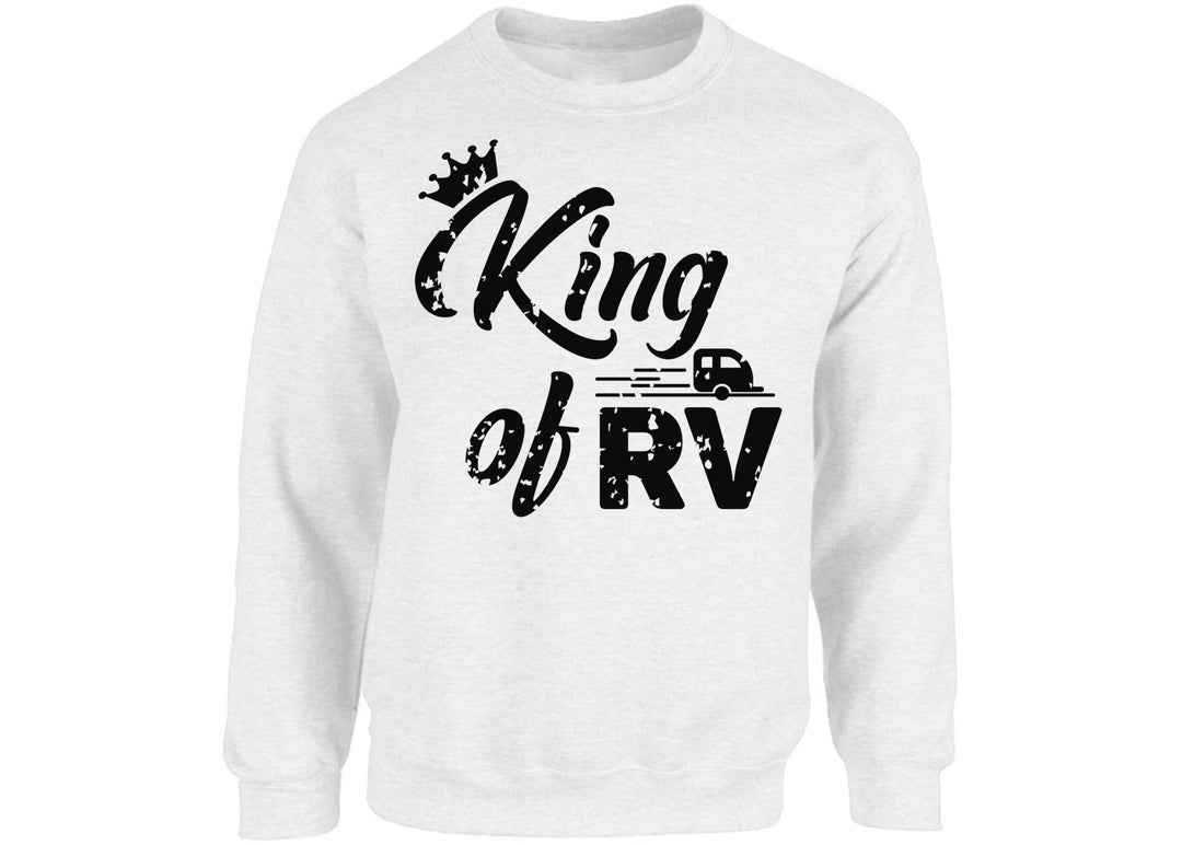 RV King Sweater. RV Clothing for Campers. RV Crewneck for Men. Camping ...