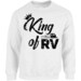 RV King Sweater. RV Clothing for Campers. RV Crewneck for Men. Camping ...
