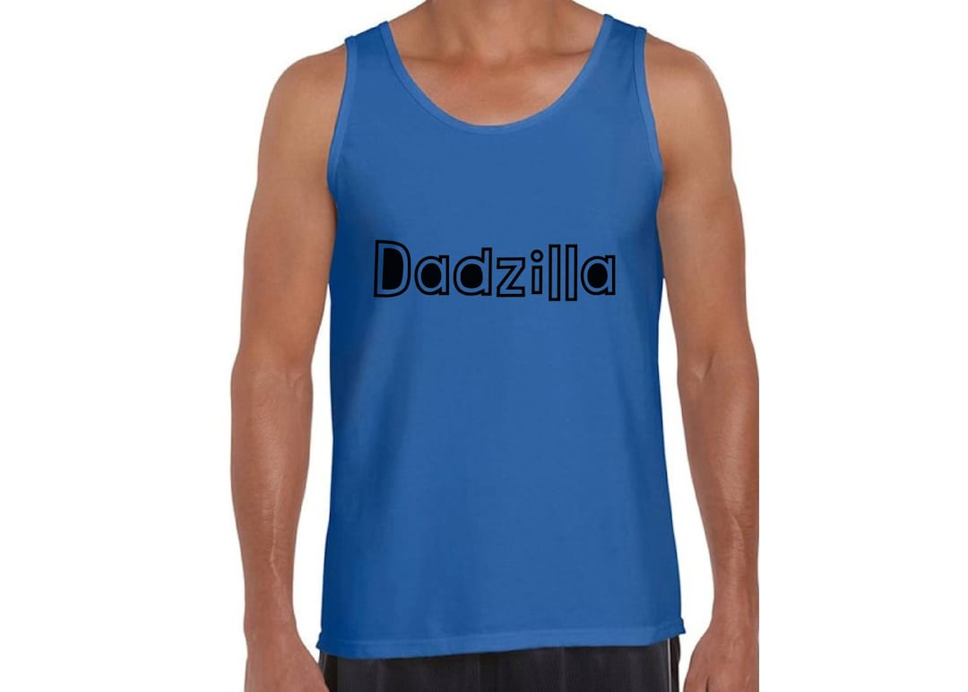 Dadzilla Dads Tank Tops Tank Top Fathers Day Cool Funny Gift - Etsy