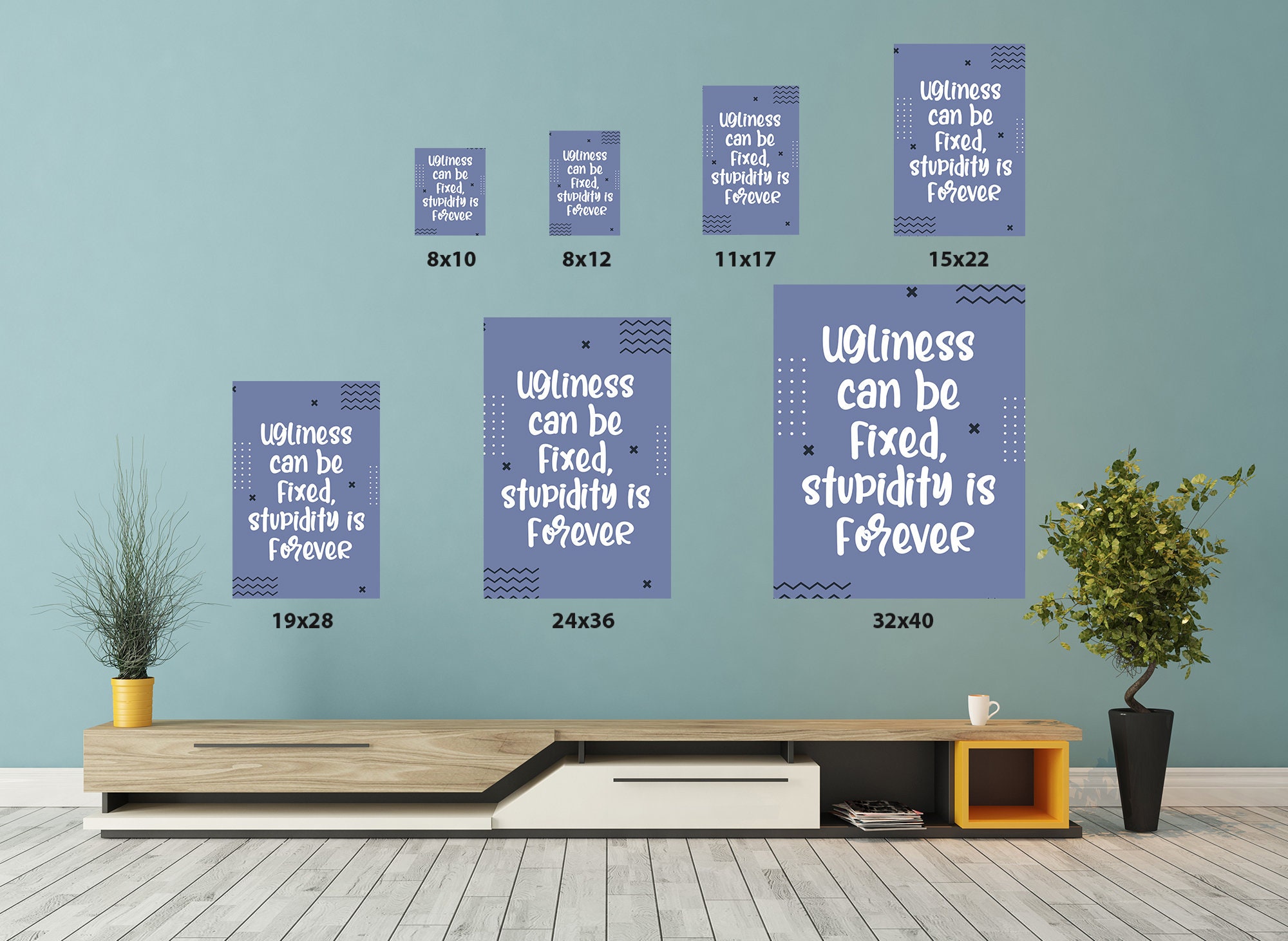 Ironic Poster Ugliness Can Be Fixed Funny Sarcasm Wall Quotes - Etsy