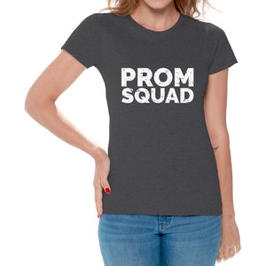 Prom Squad Shirt for Women Matching Prom Shirts Prom Group Tshirt Prom ...