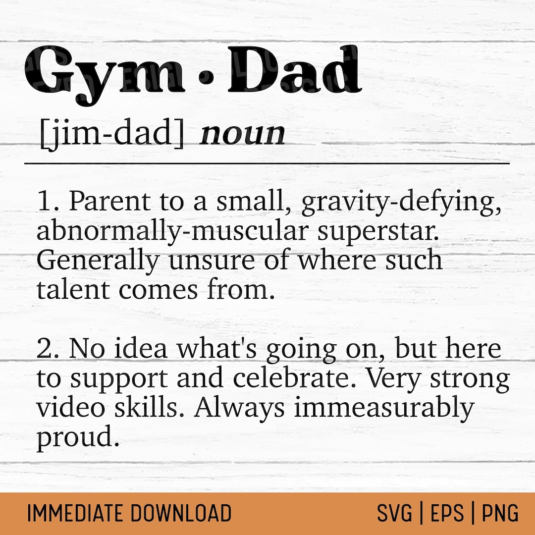 Gym Dad SVG | Gymnastics Dad Sublimate | Sports Dad Definition Father's ...