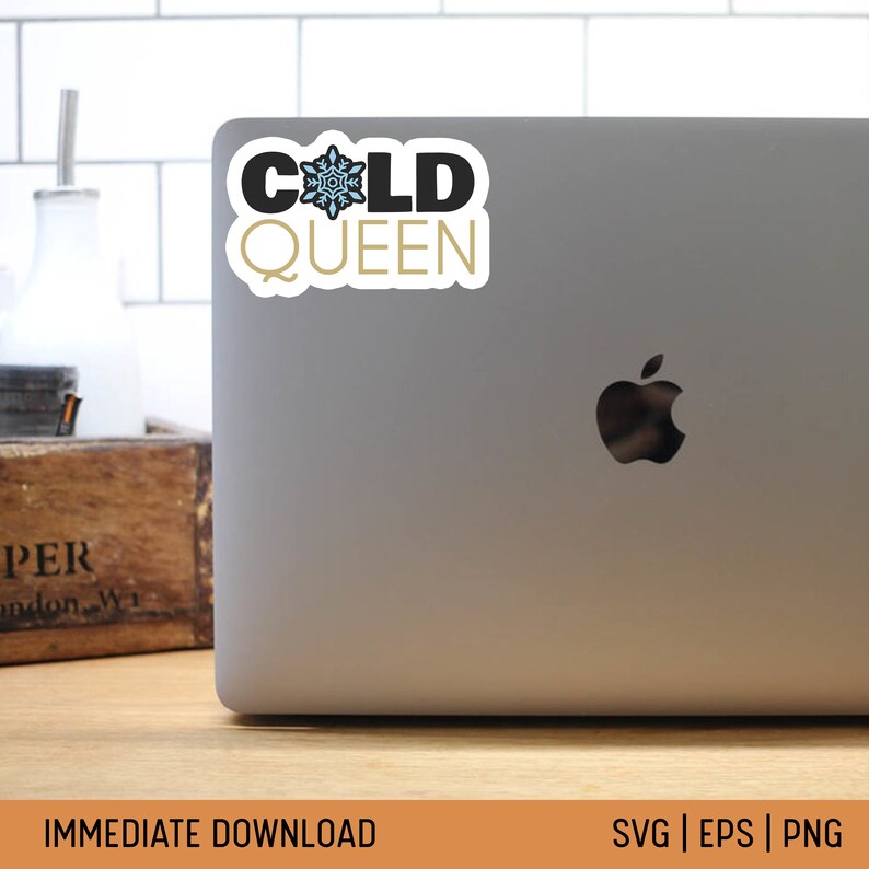 Cold Queen SVG Always Cold Sublimate Winter Sublimation - Etsy