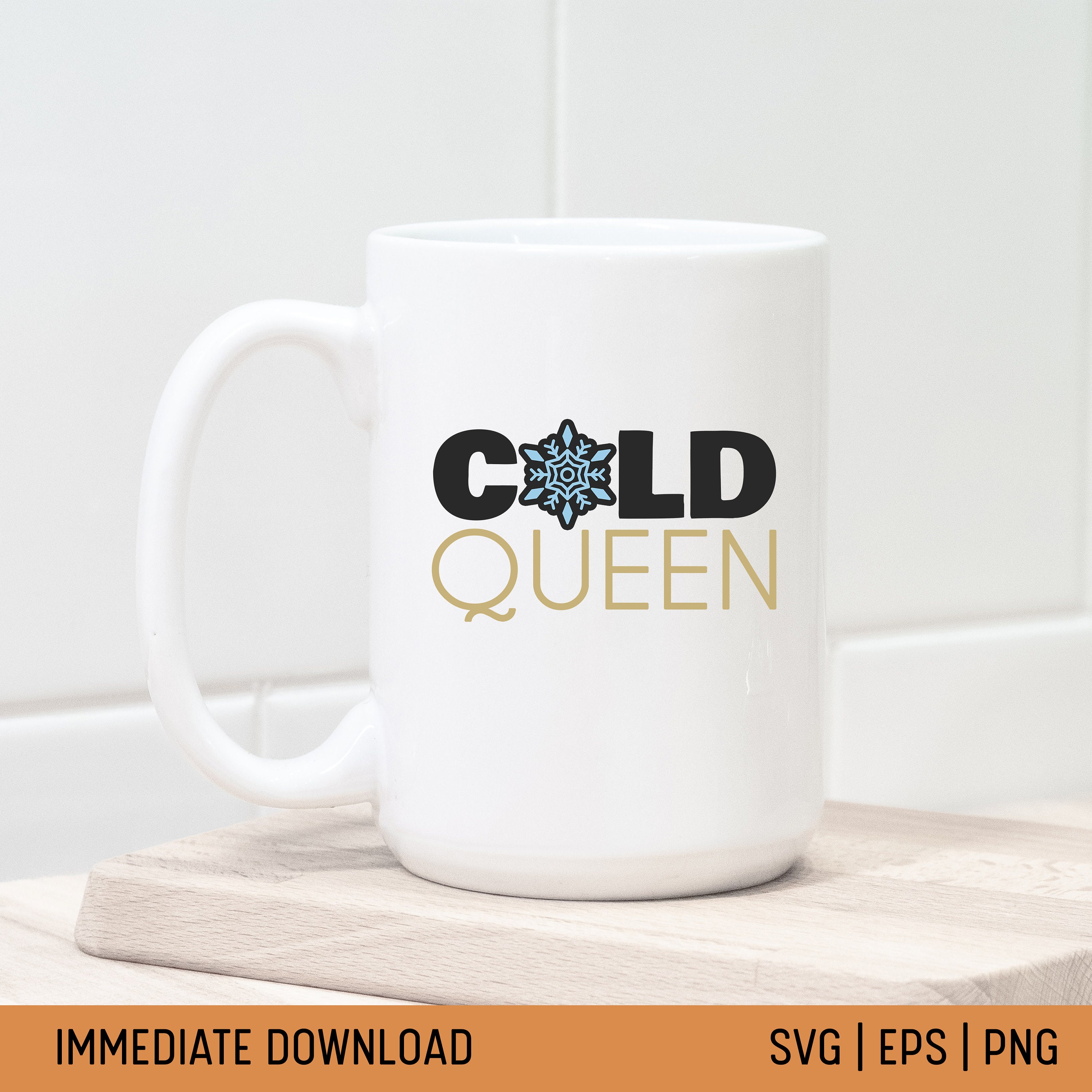 Cold Queen SVG Always Cold Sublimate Winter Sublimation - Etsy