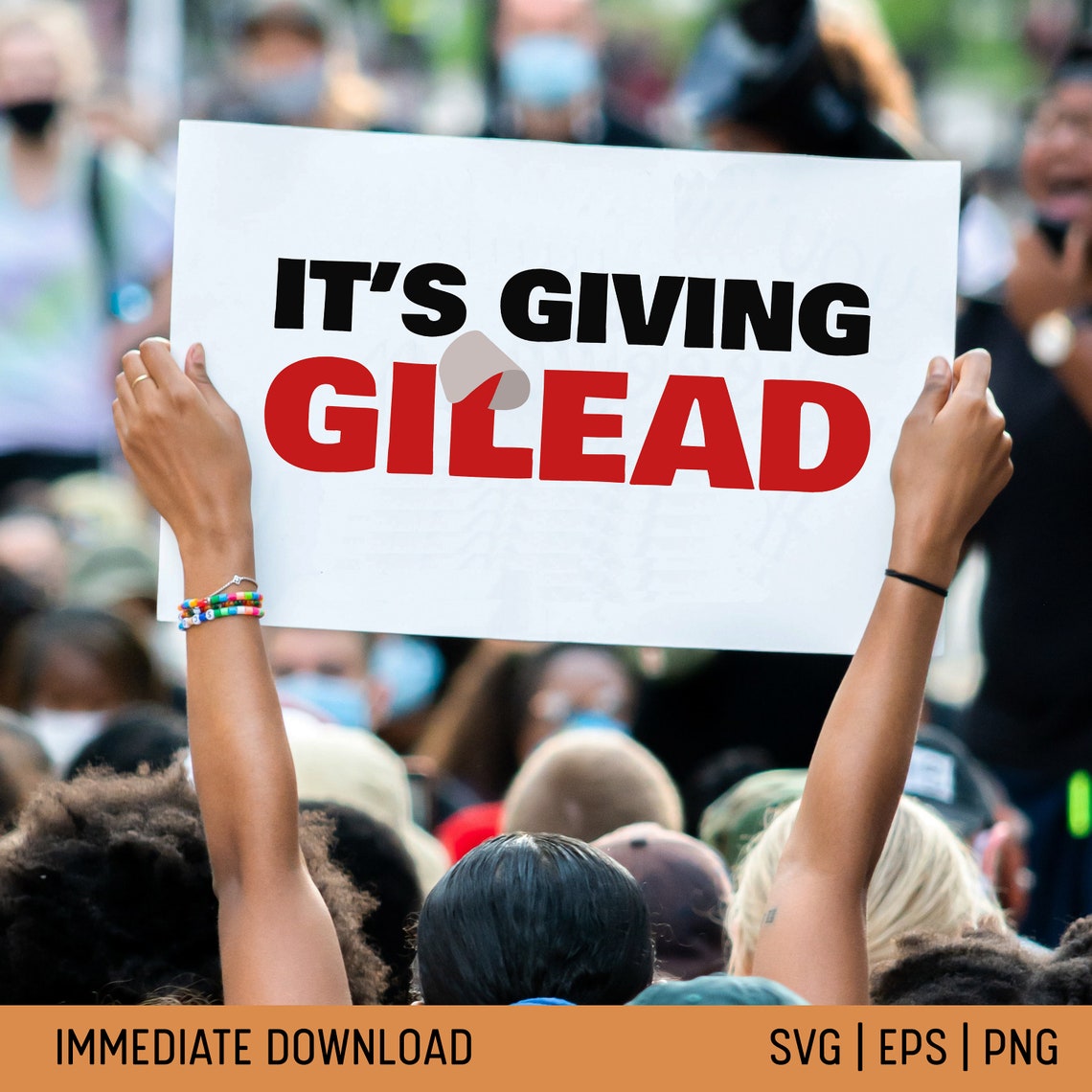 Handmaid's Tale SVG It's Giving Gliead Sublimate - Etsy