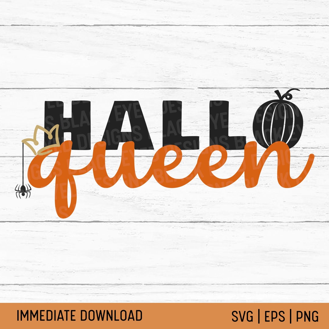 Halloqueen SVG | Halloween Queen Sublimation | Fall of Patriarchy ...