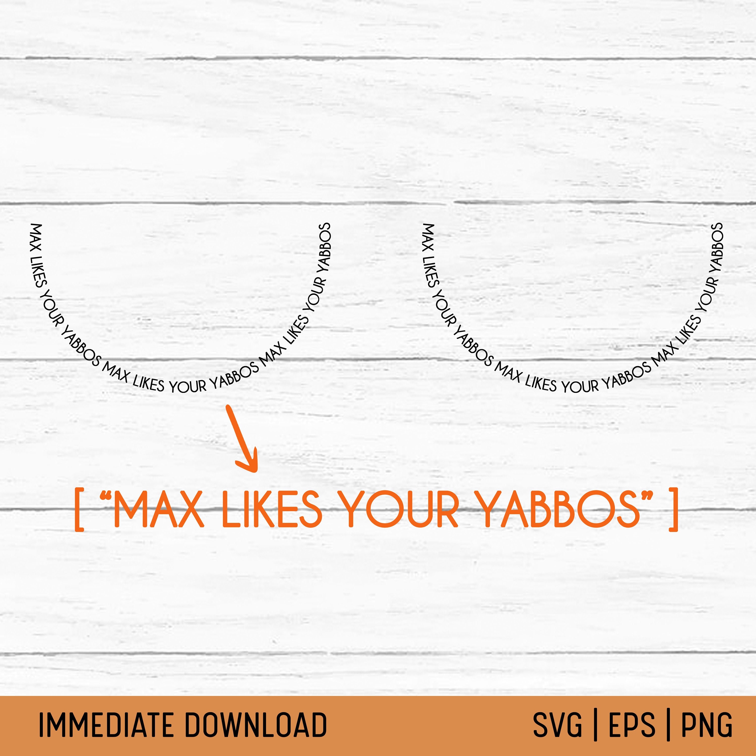Max Likes Your Yabbos SVG Hocus Pocus Sublimate Feminist - Etsy
