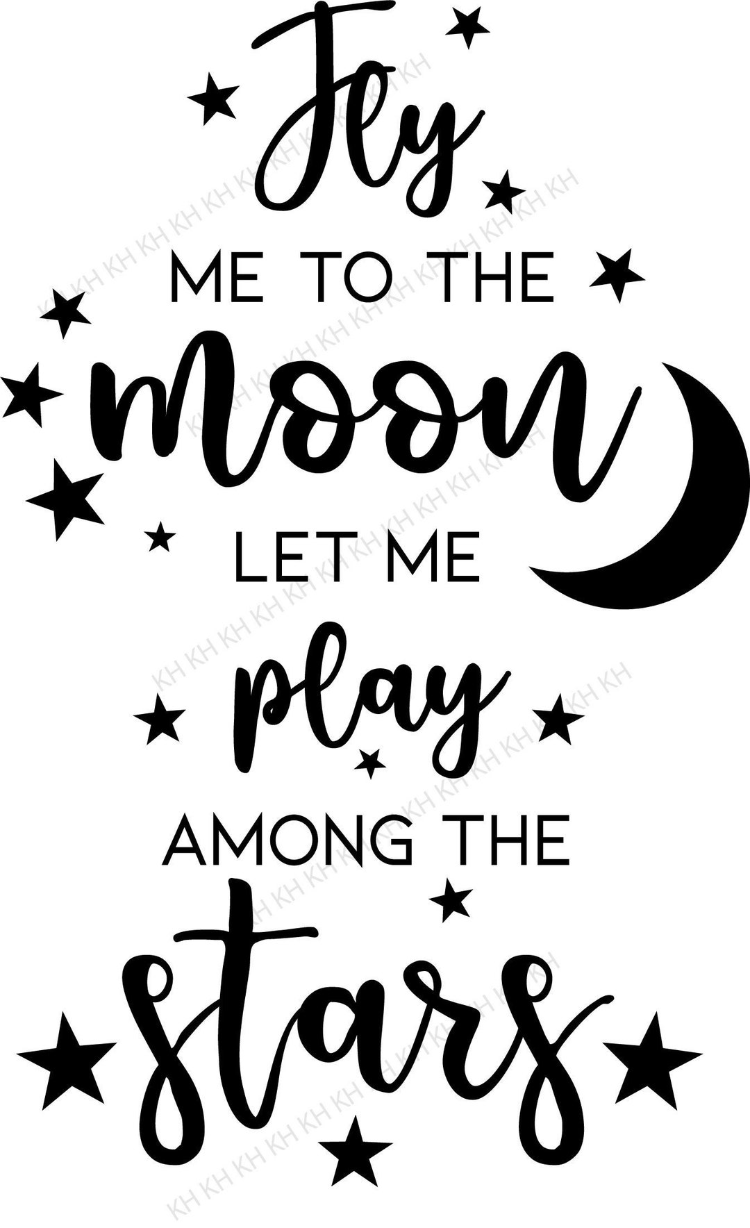 Fly Me to the Moon Let Me Play Among the Stars - Downloadable Print ...