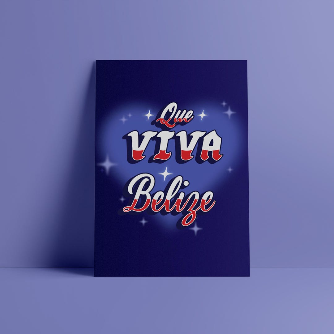 Que Viva Belize Art Print: Belizean Pride Illustration - Etsy