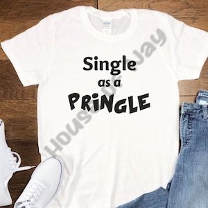 Single as a Pringle Svg, Single as a Pringle, Svg Designs, Single ...