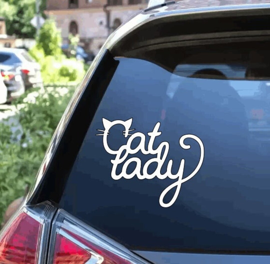 Cat Lady Vinyl Decal, Cat Vinyl Sticker, Cat Decal, Cat Decal for Car ...