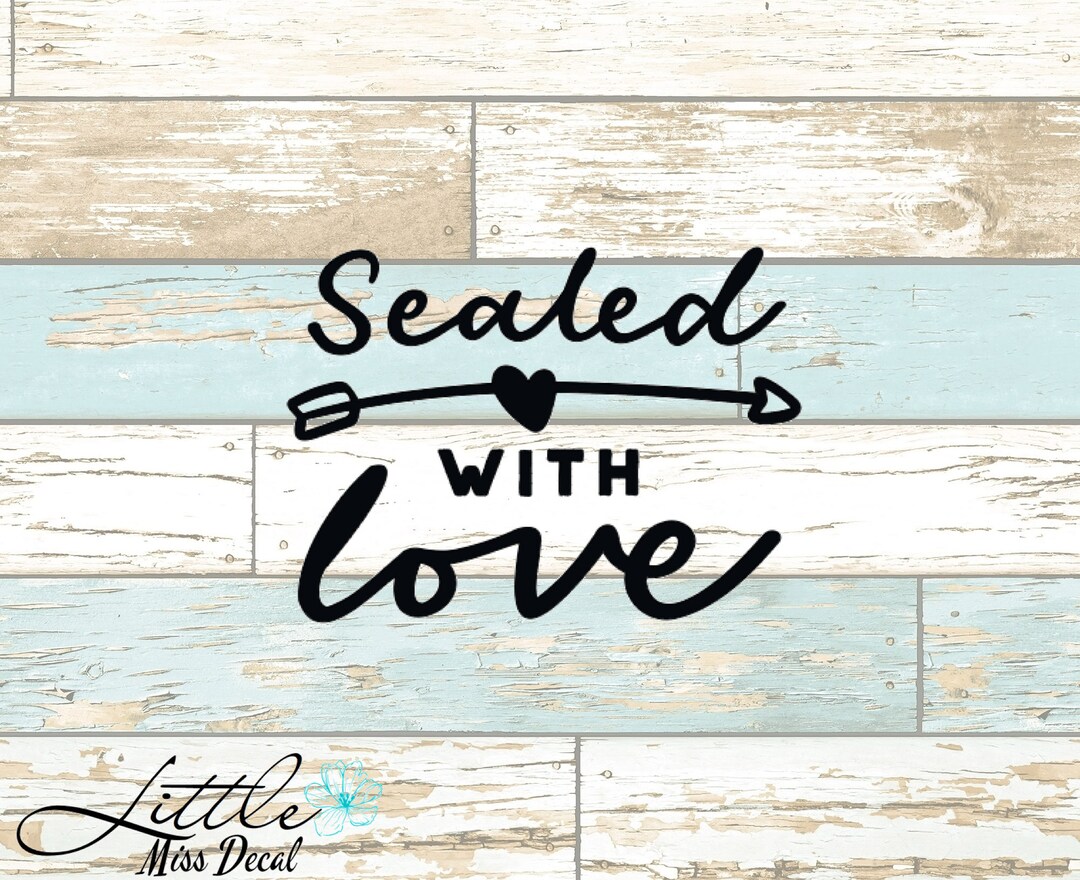 Sealed With Love Svg , Svg Files for Cricut, Svg Files, Svg Designs ...