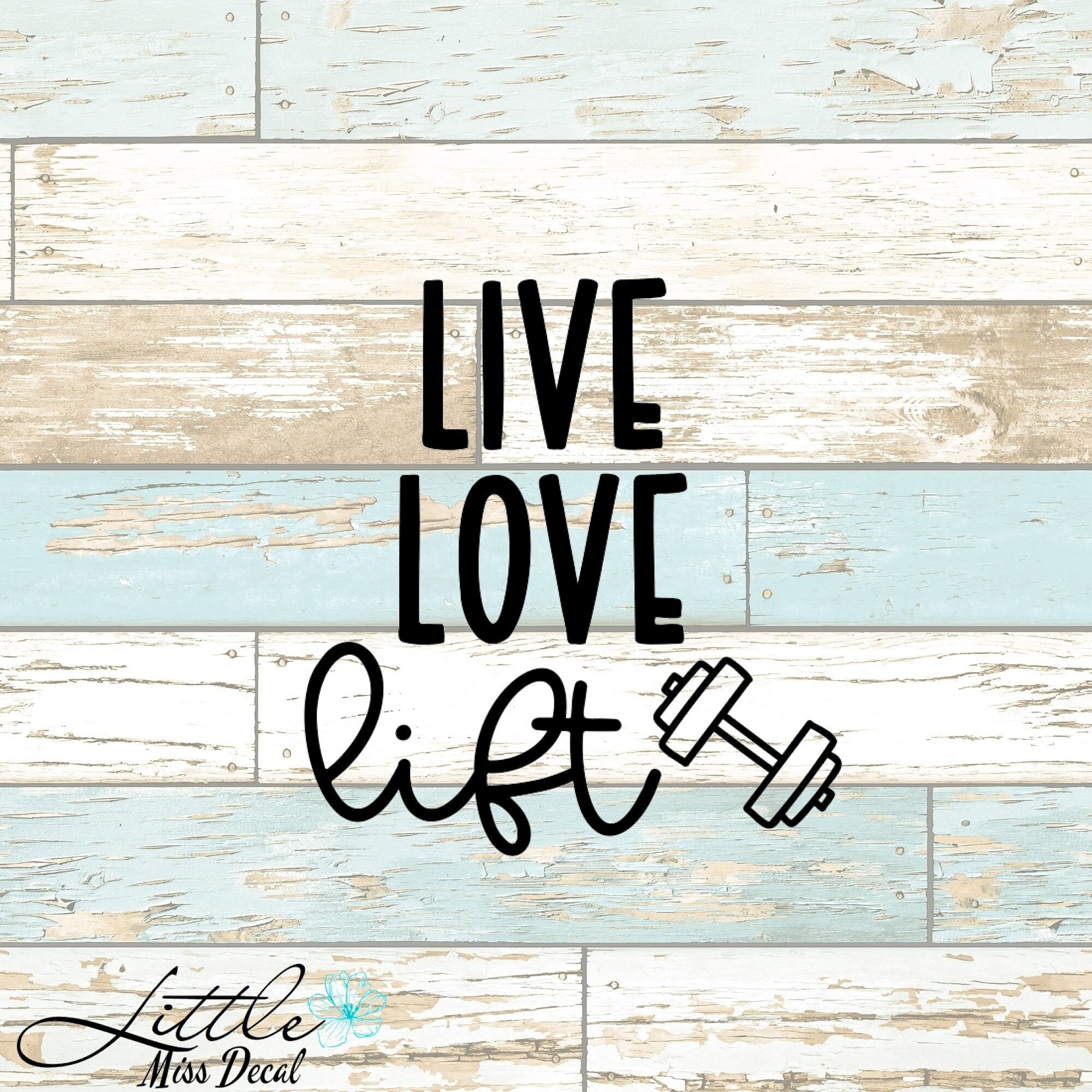 Live Love Lift SVG, PNG, Jpg/digital Download, Svg Files for Cricut ...