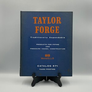 C.1961 Taylor Forge Piping and Pressure Vessel Construction Catalog 571 ...