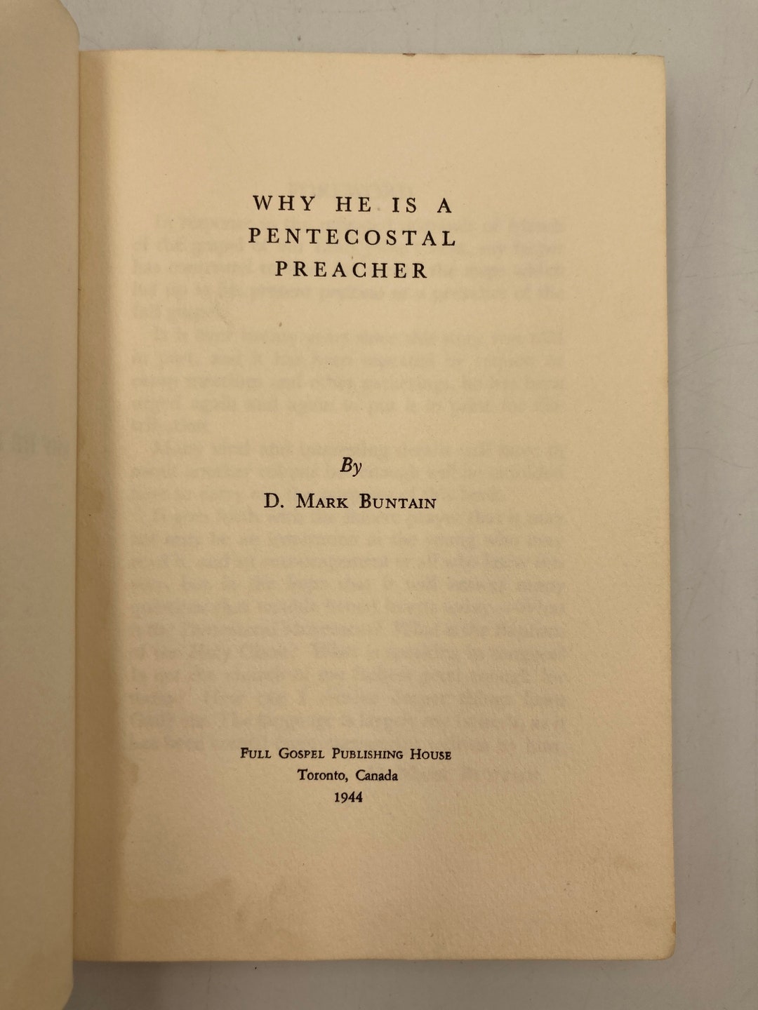 Book - Why He is a Pentecostal Preacher by D. Mark Buntain - Signed by ...