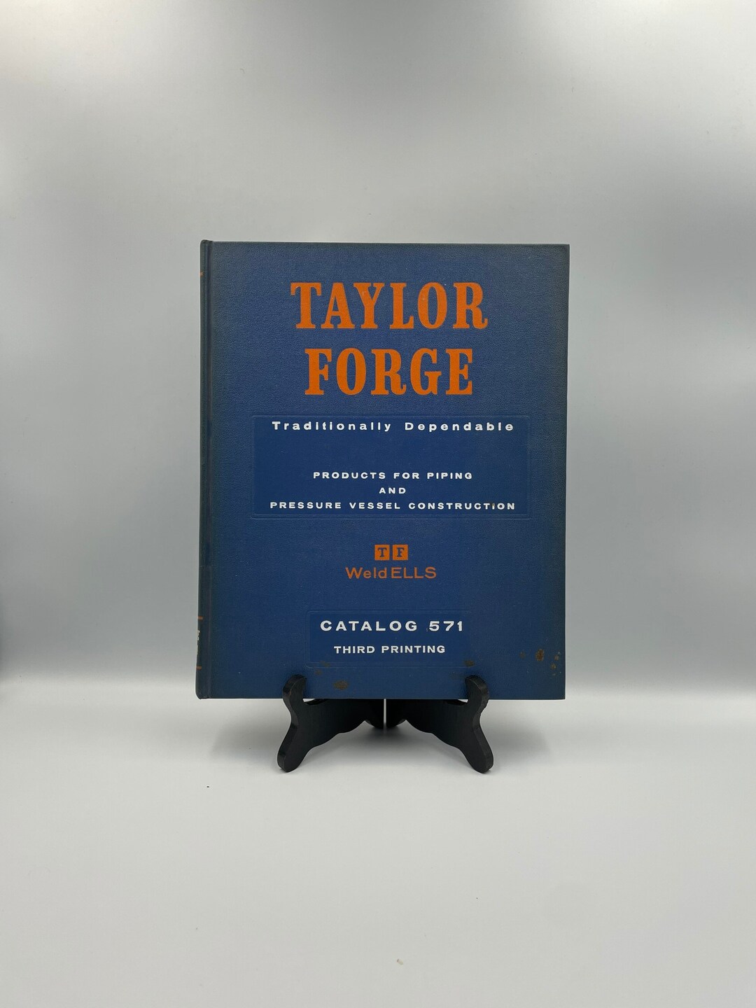 C.1961 Taylor Forge Piping and Pressure Vessel Construction Catalog 571 ...