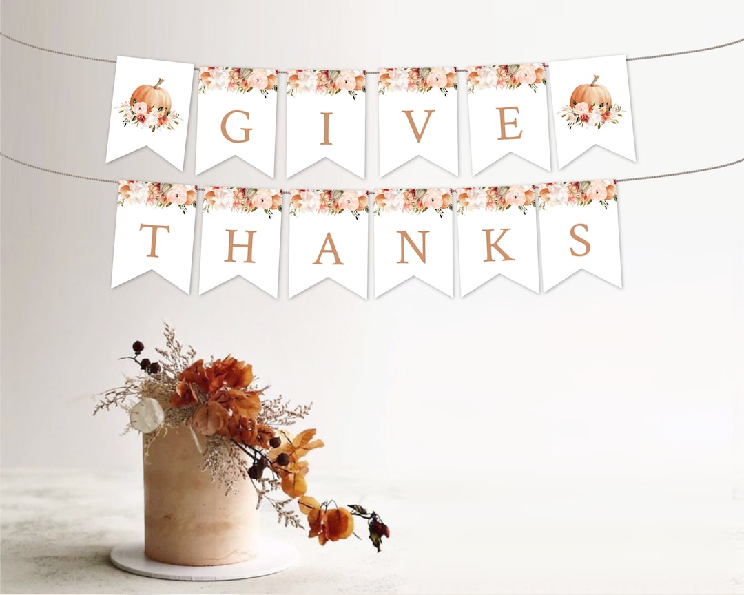 Give Thanks Banner Flags Decor, Printable Editable Template Corjl ...