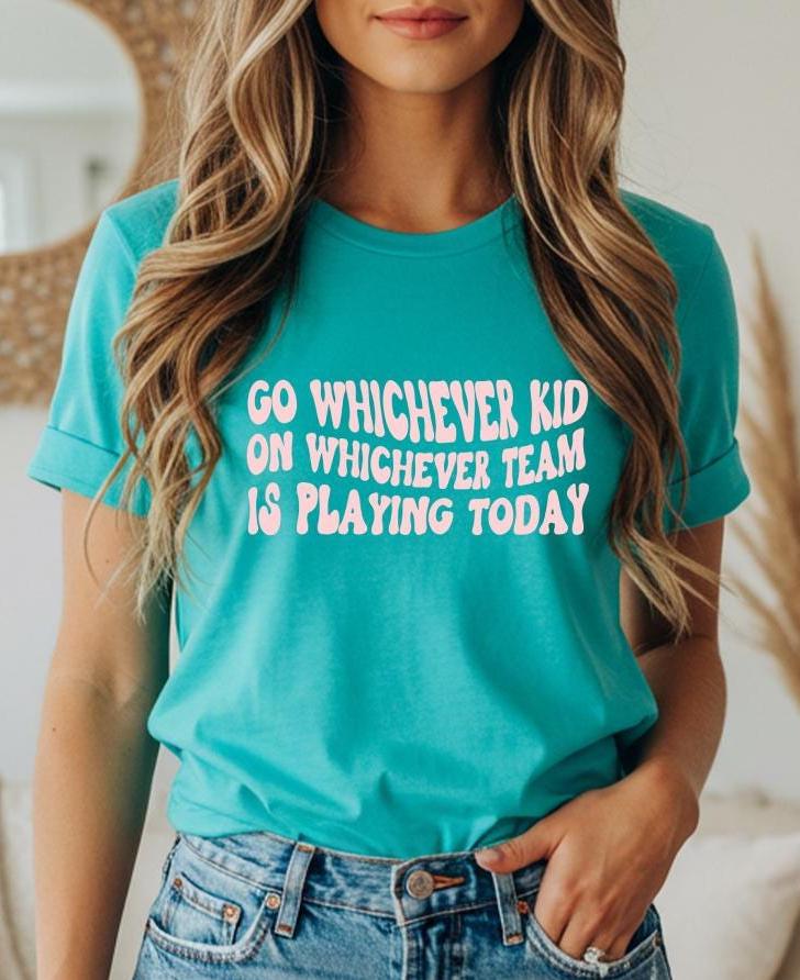 Funny Mom Sports PNG, Go Whichever Kid on Whichever Team, Team Kid ...