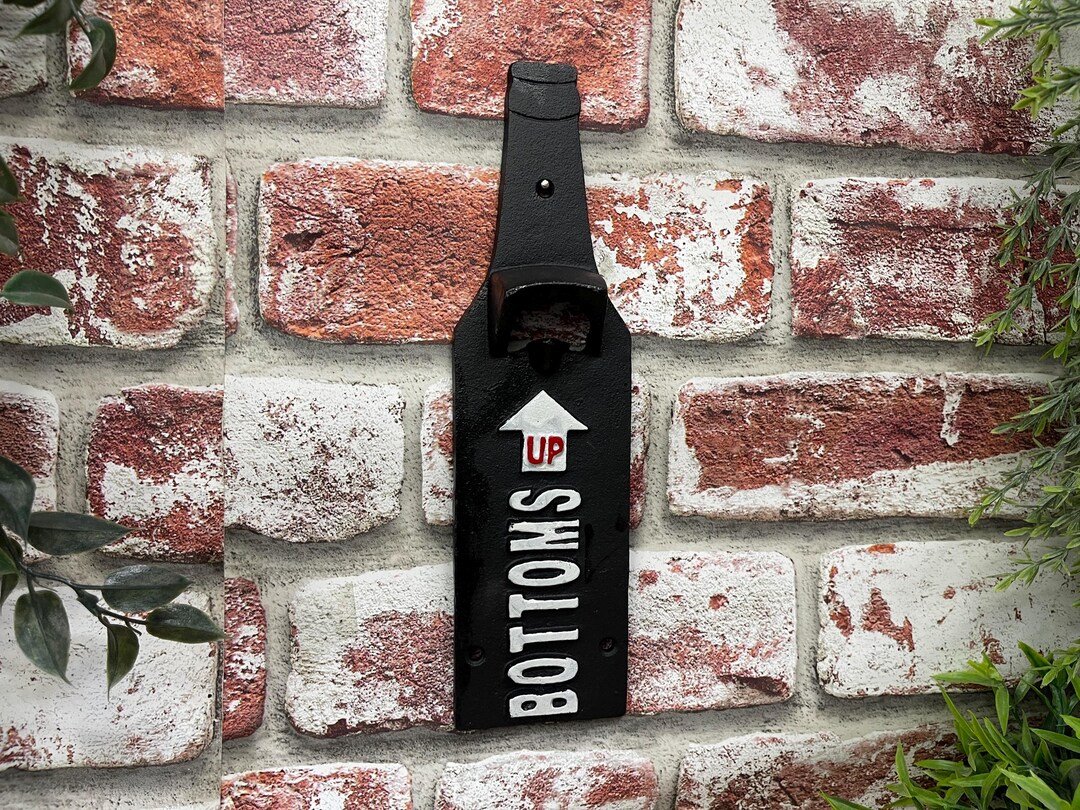 Cast Iron "bottoms Up" Sign and Bottle Opener - Novelty Plaque - Etsy