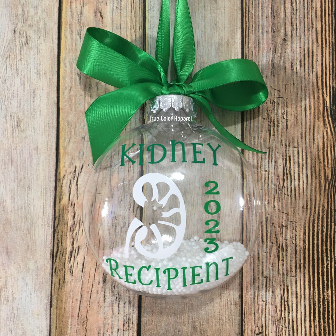 Kidney Recipient Ornament/ Kidney Transplant Ornament/kidney Donation ...