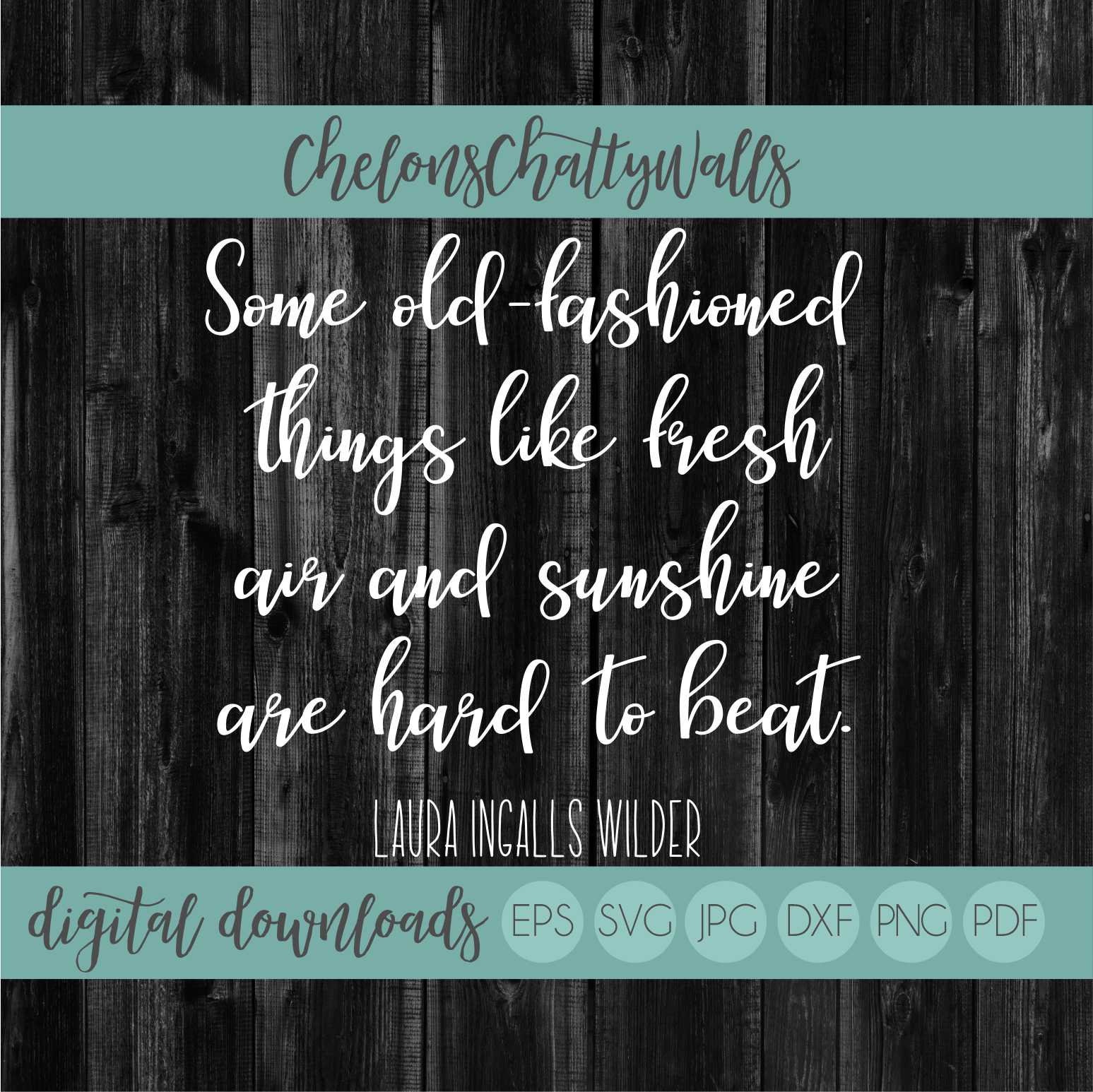 Laura Ingalls Wilder Quote SVG Summer EPS Summer Cut File | Etsy