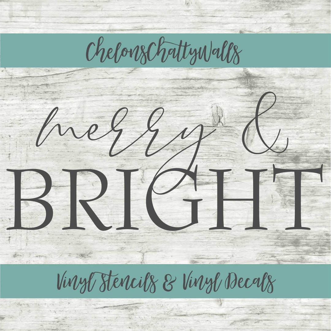 Merry & Bright Vinyl Stencil, Holiday, Christmas Vinyl Decal, Stencil ...