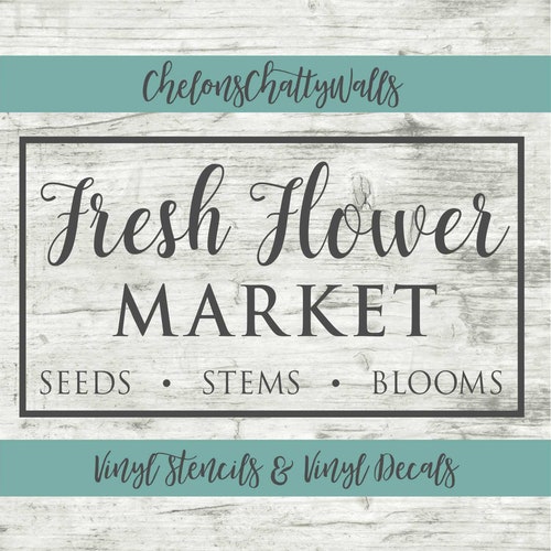 Fresh Flowers Market Stencil Spring Vinyl Spring Decor - Etsy