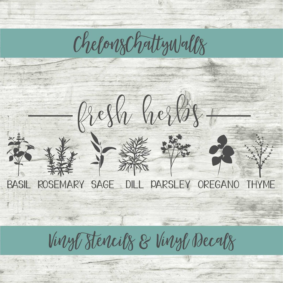 Fresh Herbs Vinyl Stencil, Fresh Herbs Vinyl Decal, Herbs Stencil ...