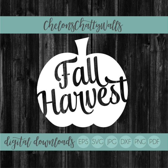 Fall Harvest SVG File Fall SVG Cricut Cut File Pumpkin Cut | Etsy