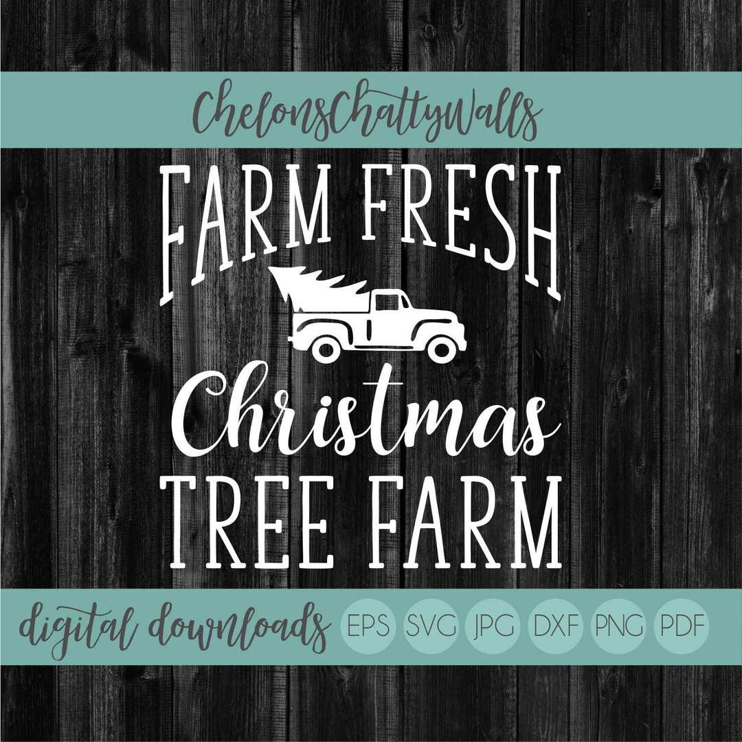 Farm Fresh Christmas Trees SVG, Christmas Design, Farmhouse Christmas ...
