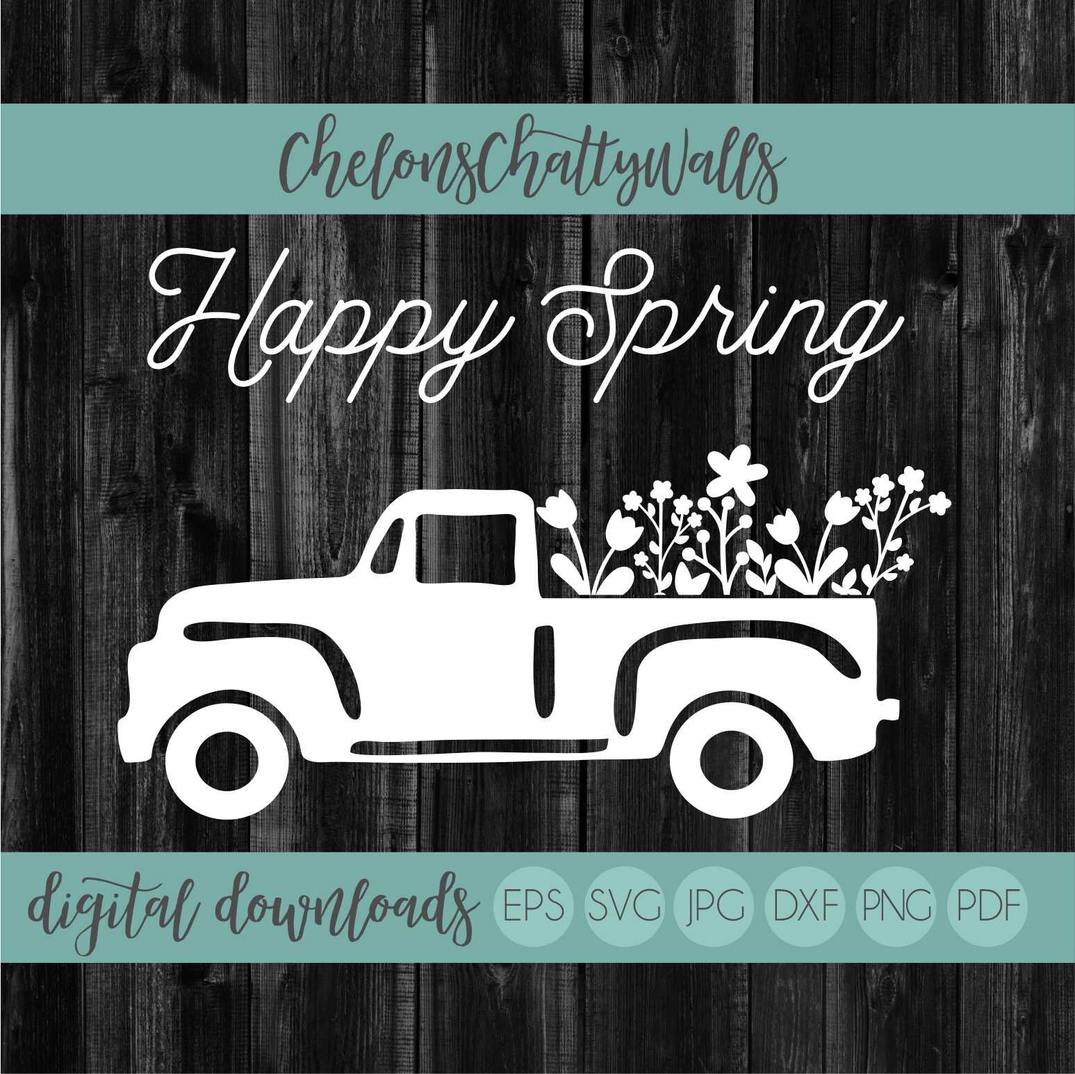 Prints Digital Prints Spring is here SVG Png Jpg Spring truck svg png ...