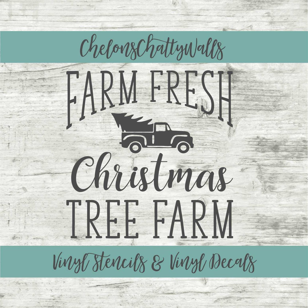 Farm Fresh Christmas Tree Vinyl Stencil, Farmhouse Stencil, Christmas ...