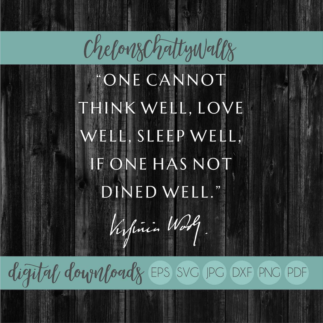 Virginia Woolf SVG File, Kitchen Quote SVG, Vinyl Cut File, Sign ...