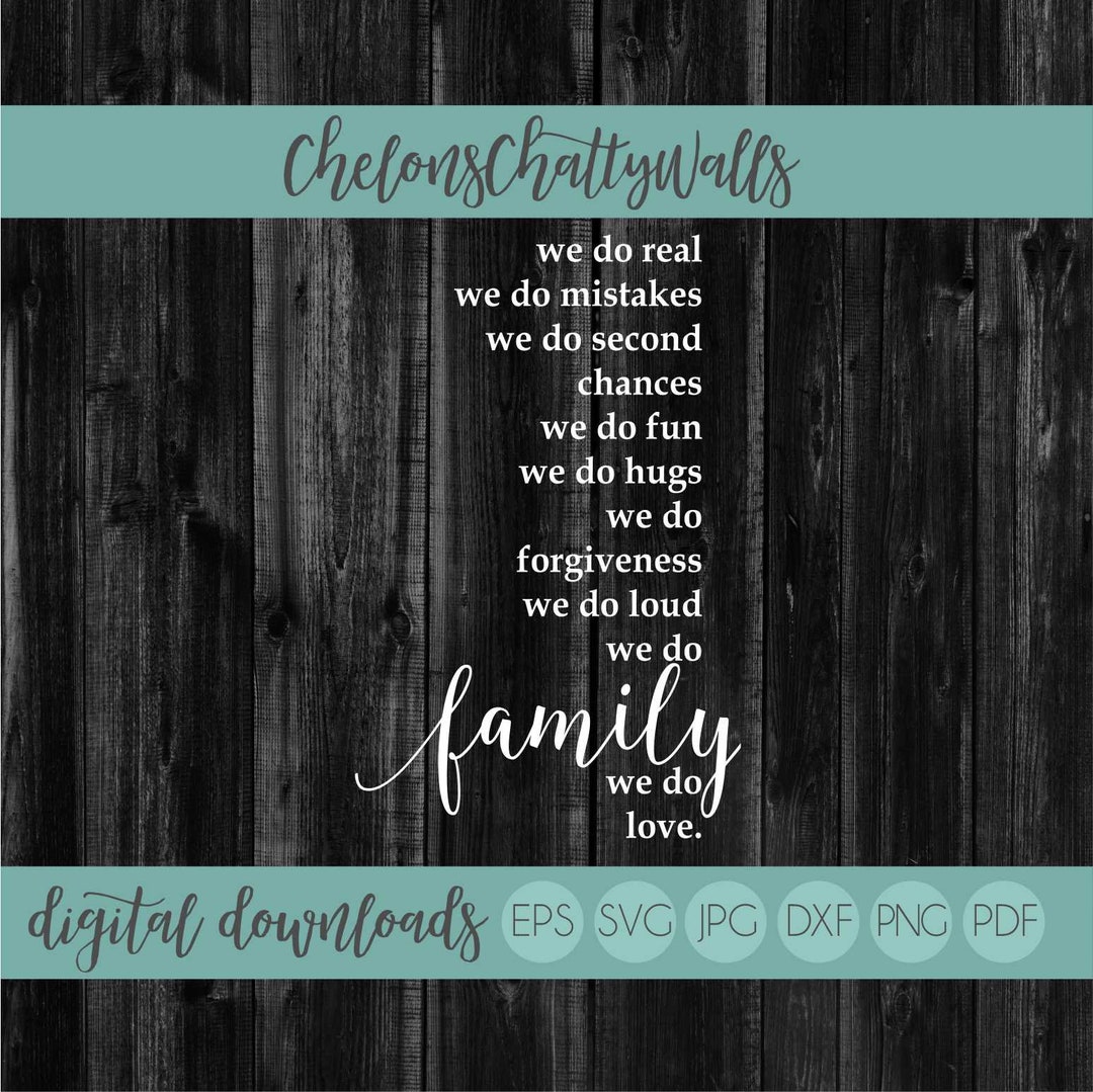 We Do Family SVG File, We Do Love Cut File, Silhouette File, Digital ...