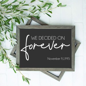 We Decided on Forever Stencil, Forever Vinyl Decal, Wood Sign, Home ...