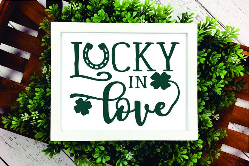 Lucky in Love SVG St. Patricks Day SVG March 17 SVG St. - Etsy