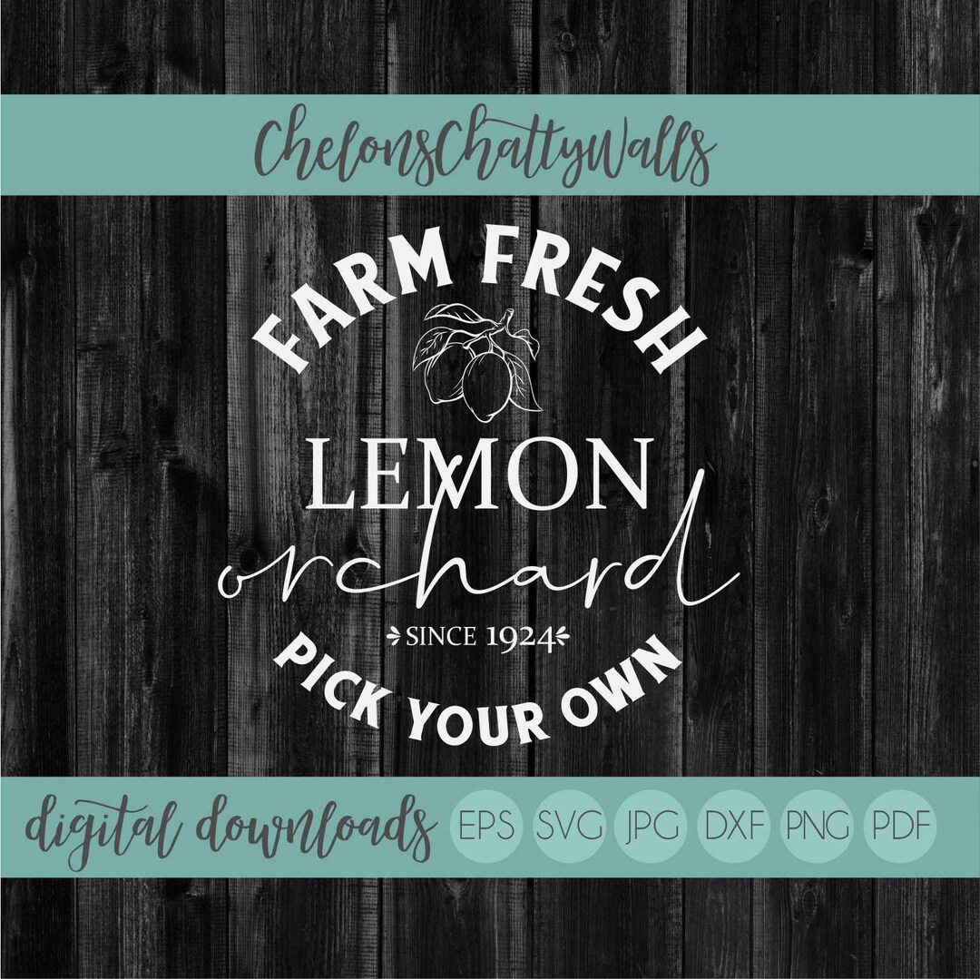 Farm Fresh Lemons SVG, Lemonade SVG, Farmhouse SVG, Summer Sign, Fresh ...