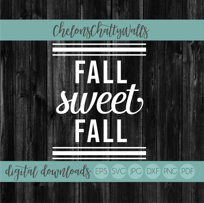 Fall Sweet Fall SVG Files Fall SVG Cricut Cut File Home Cut | Etsy