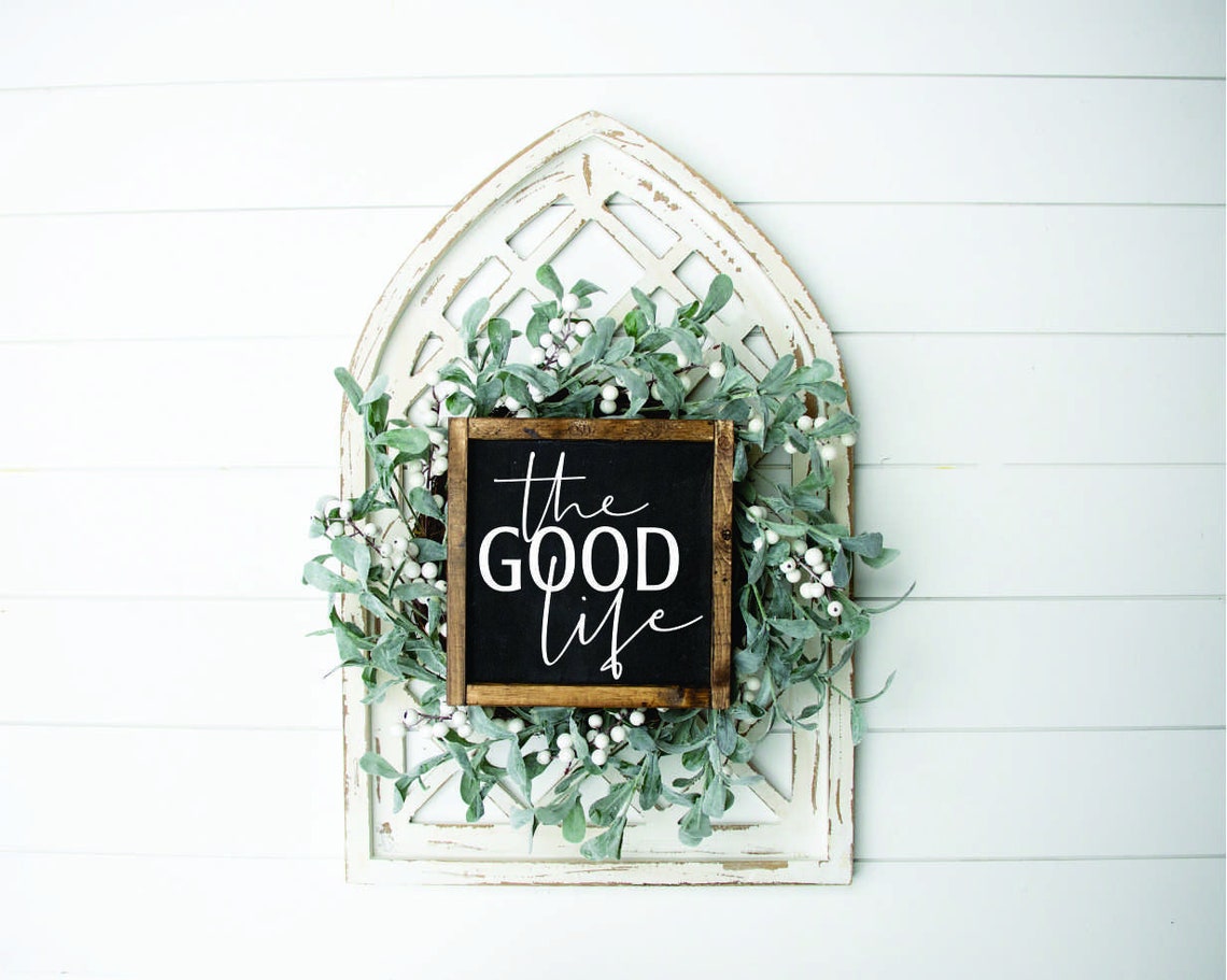 The Good Life SVG File Home SVG Silhouette Cut File Cricut - Etsy