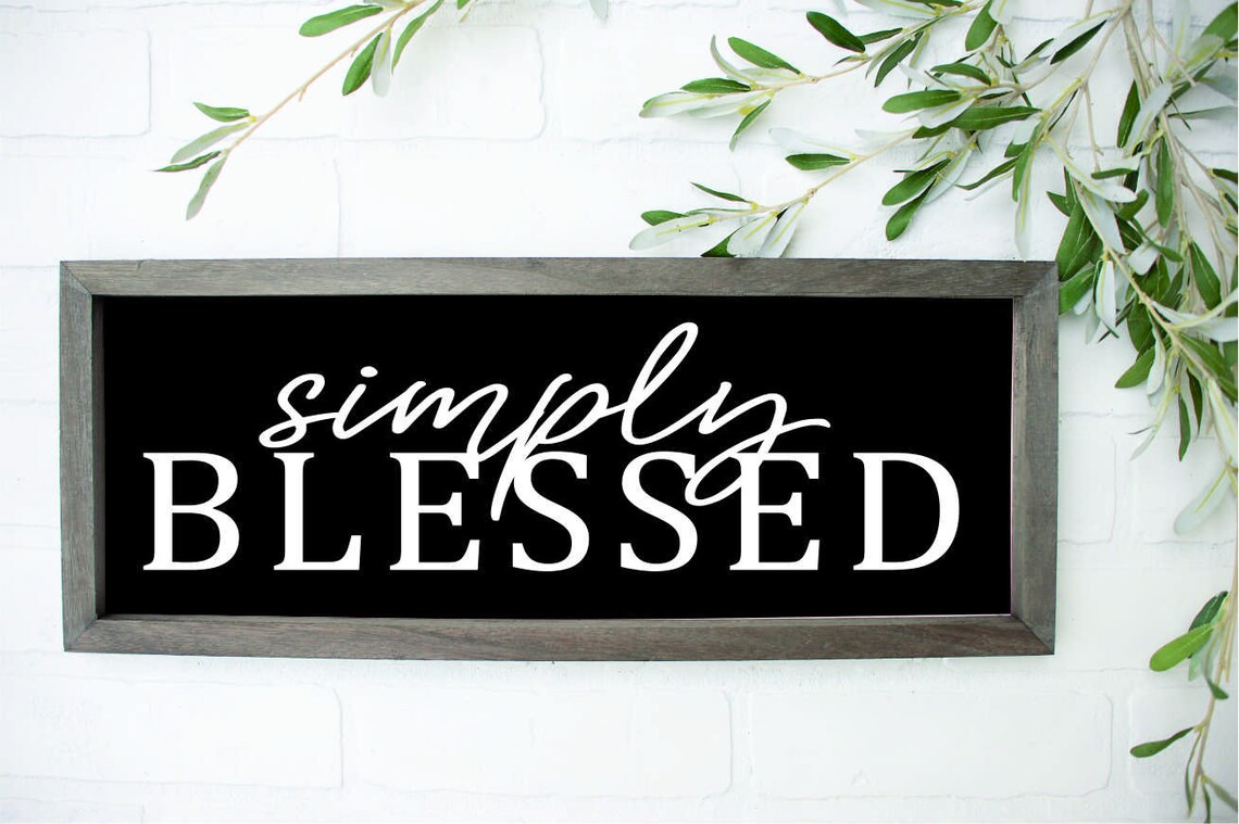 Simply Blessed Vinyl Stencil, Simply Blessed Vinyl Decal, Wood Sign ...