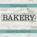 Bakery Vinyl Stencil, Bakery Vinyl Decal, Stencil, Wood Sign, Wood ...
