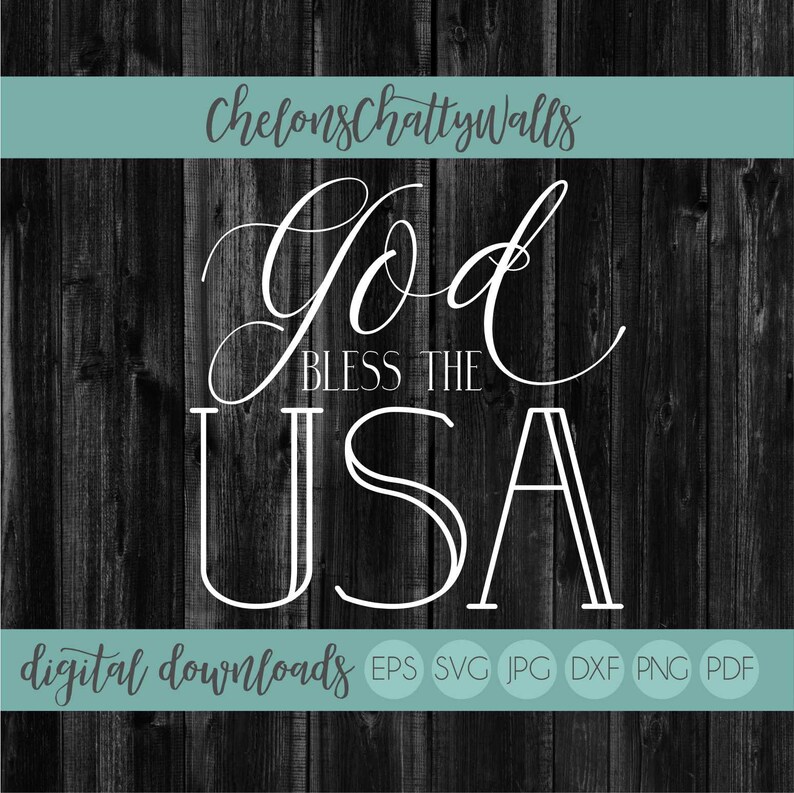 God Bless the USA SVG File, Patriotic Svg, God Bless the USA Cut File ...