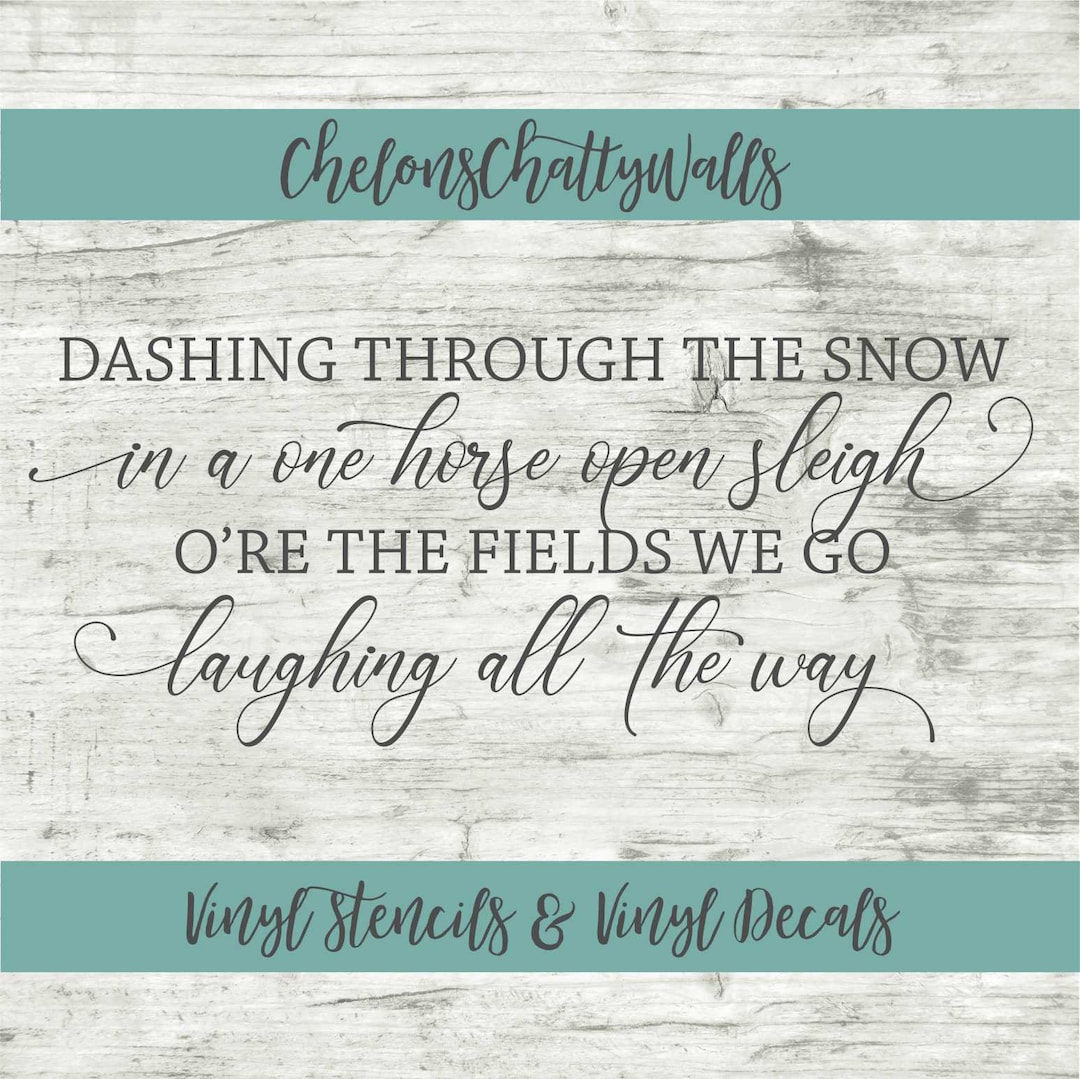 Jingle Bells Vinyl Stencil, Dashing Through the Snow Vinyl Decal ...