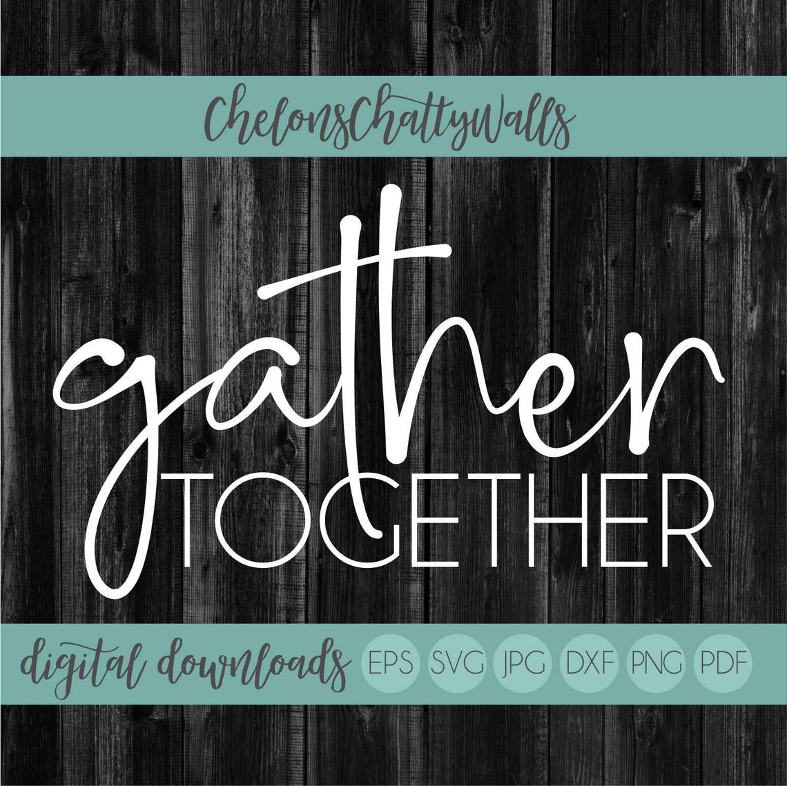 Gather Together SVG File Silhouette File Gather Cutting - Etsy