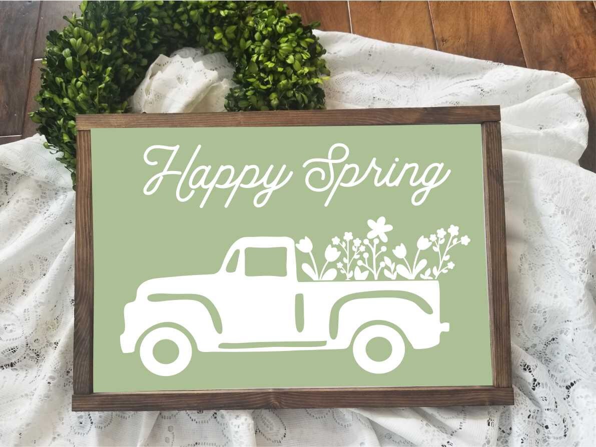 Happy Spring SVG, Truck SVG, Farmhouse SVG, Flowers Cut File, Stencil ...
