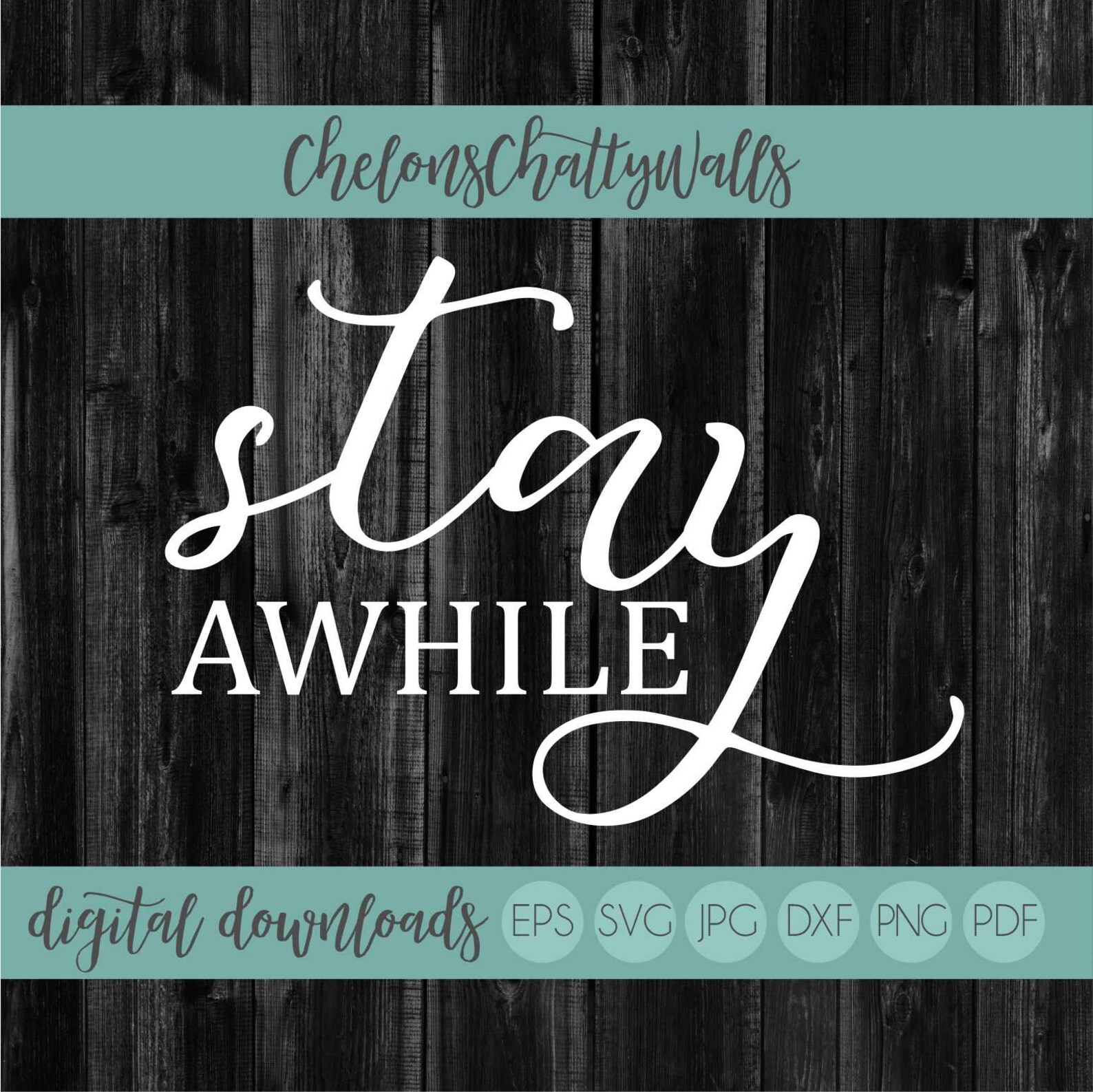 Stay Awhile SVG File Stay Awhile Cut File Silhouette File | Etsy