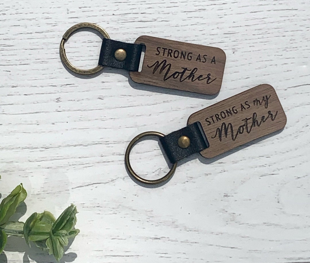 Strong as My Mother - Mother Daughter Matching Key Chain Set (set of 2 ...